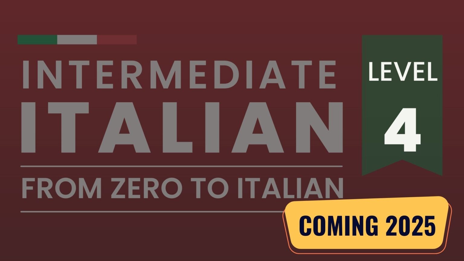 Intermediate Italian Level 4 – Italy Made Easy